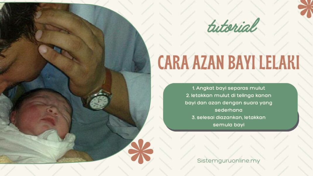 Cara Azan Dan Iqamah Bayi Baru Lahir