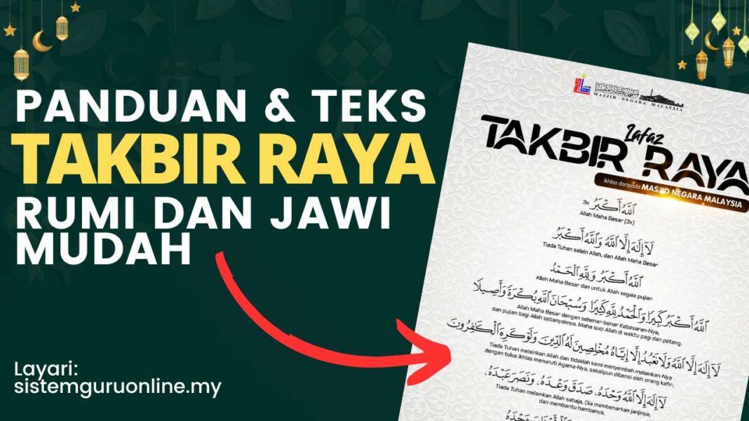 Panduan Dan Lafaz Takbir Raya Aidilfitri Rumi Dan Jawi