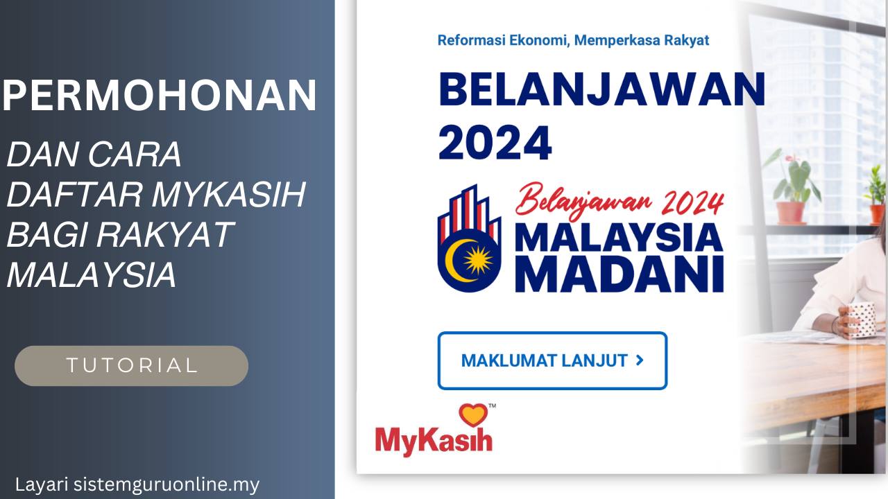 Permohonan Dan Cara Daftar MyKasih Bagi Rakyat Malaysia