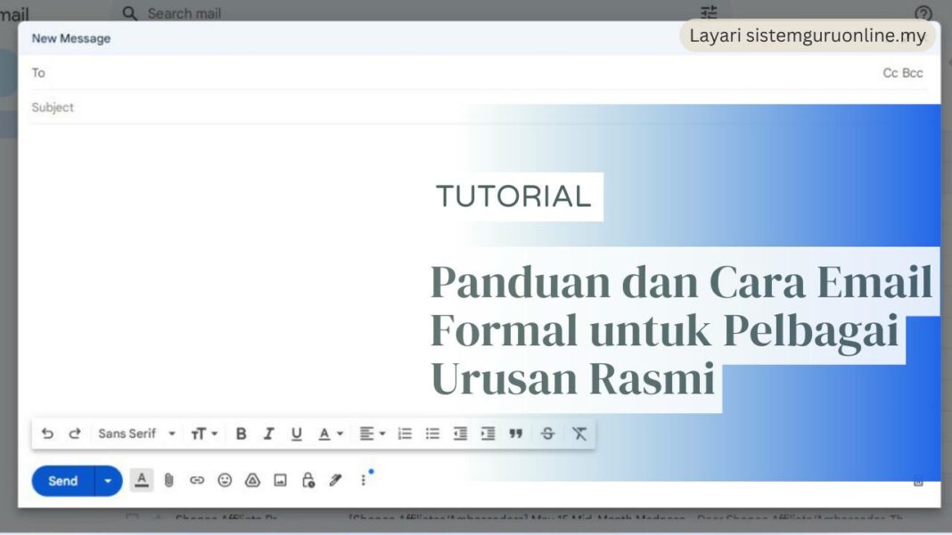 Panduan Dan Cara Email Formal Bagi Mohon Kerja, Mohon Bantuan Dan Lain-lain