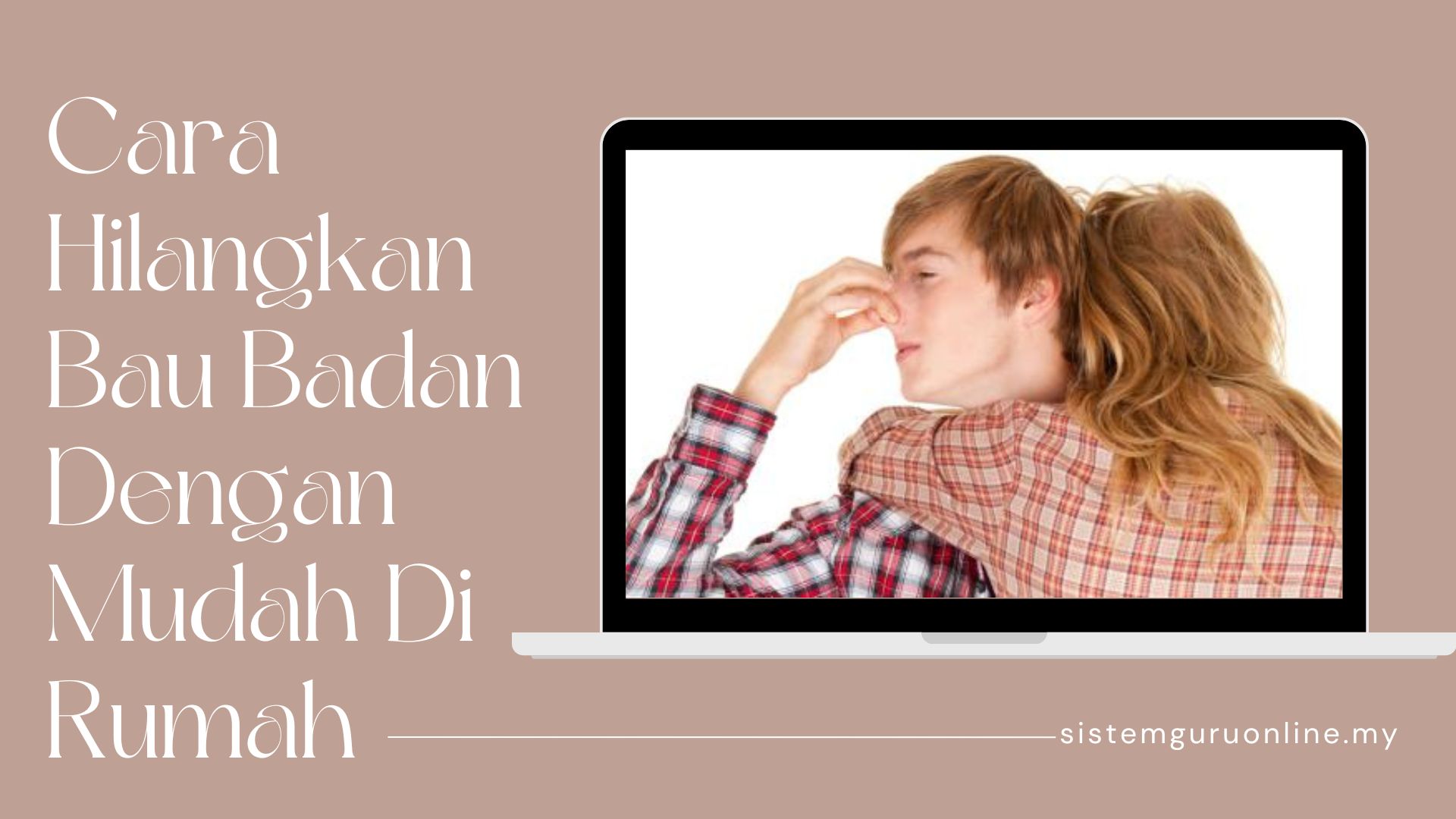 Cara Hilangkan Bau Badan Dengan Mudah Di Rumah