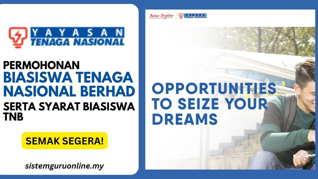 Panduan Dan Permohonan Biasiswa Tenaga Nasional Berhad Dibuka Untuk ...