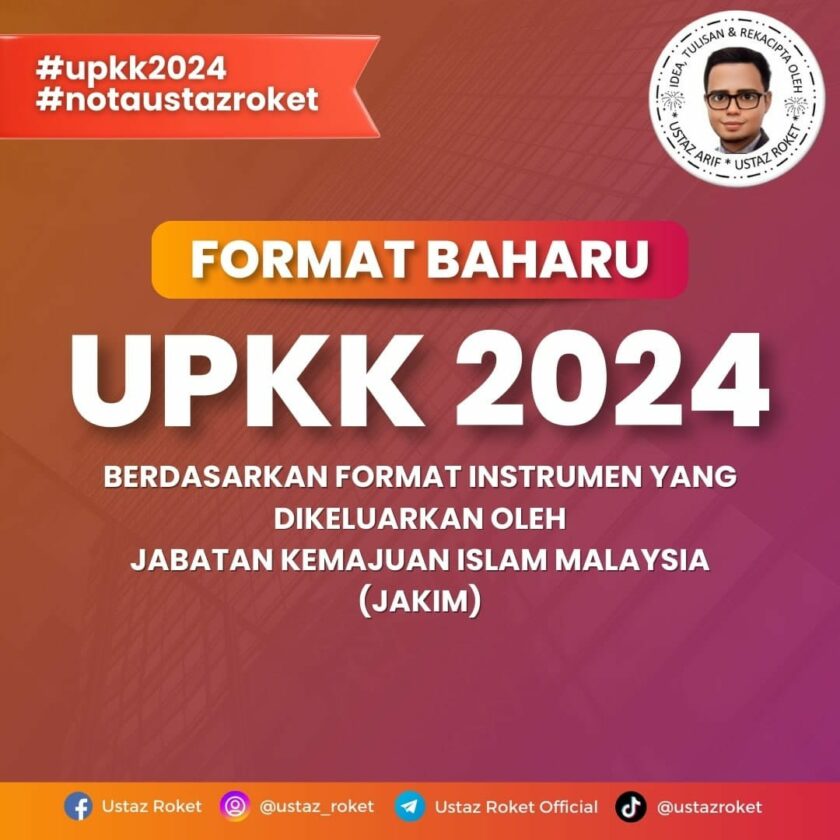 Jadual UPKK 2024 Dan Format Baharu UPKK 2024 Official