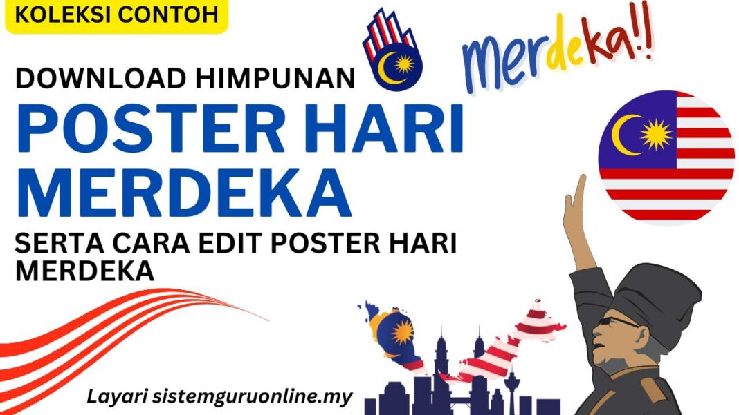 Download Poster Hari Merdeka Terbaik Dan Edit Poster Hari Merdeka