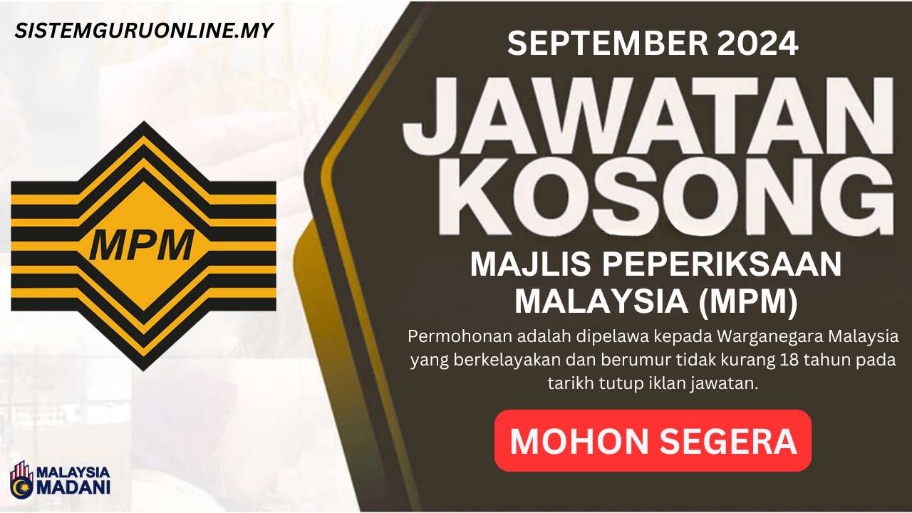 Pengambilan Jawatan MPM September 2024