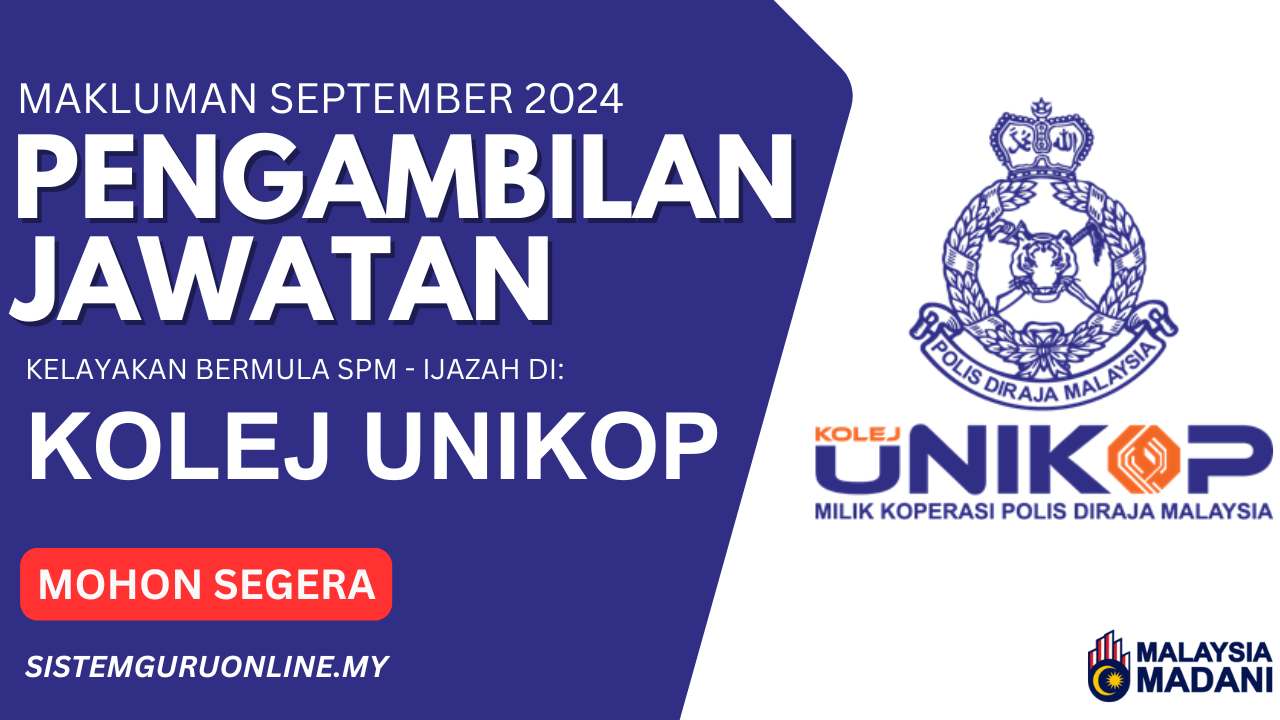 Pengambilan Jawatan UNIKOP September 2024