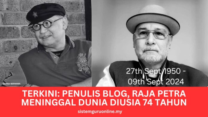 Penulis Blog, Raja Petra Meninggal Dunia Diusia 74 Tahun