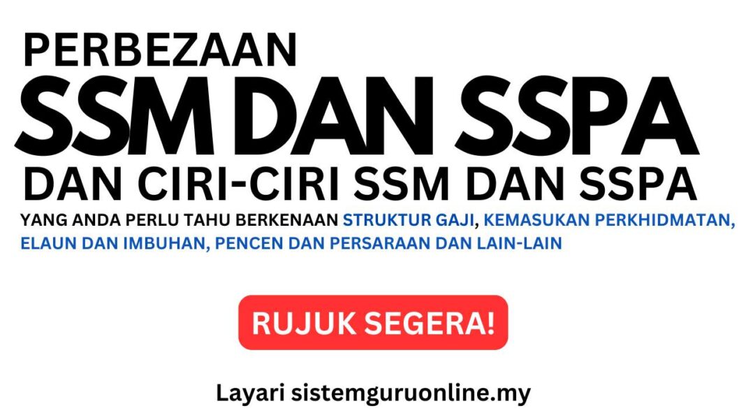 Perbezaan SSM Dan SSPA Dan Ciri-Ciri SSM Dan SSPA