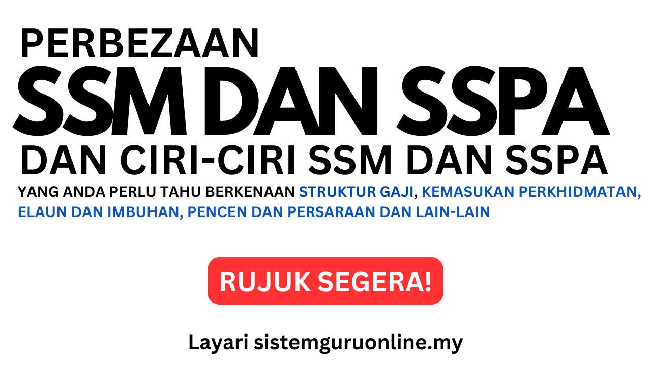Perbezaan SSM Dan SSPA Dan Ciri-Ciri SSM Dan SSPA