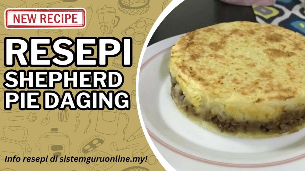 Tips Dan Resepi Shepherd Pie Daging Air Fryer Viral