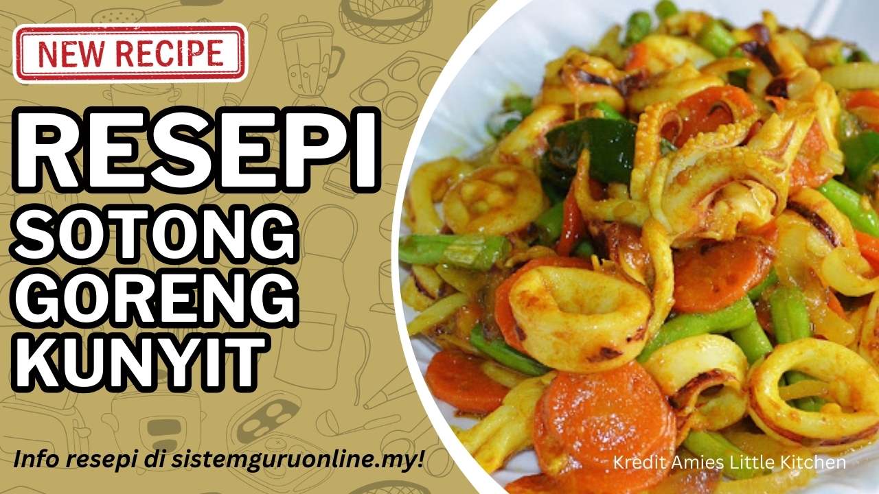 Resepi Sotong Goreng Kunyit Simple Dan Sedap