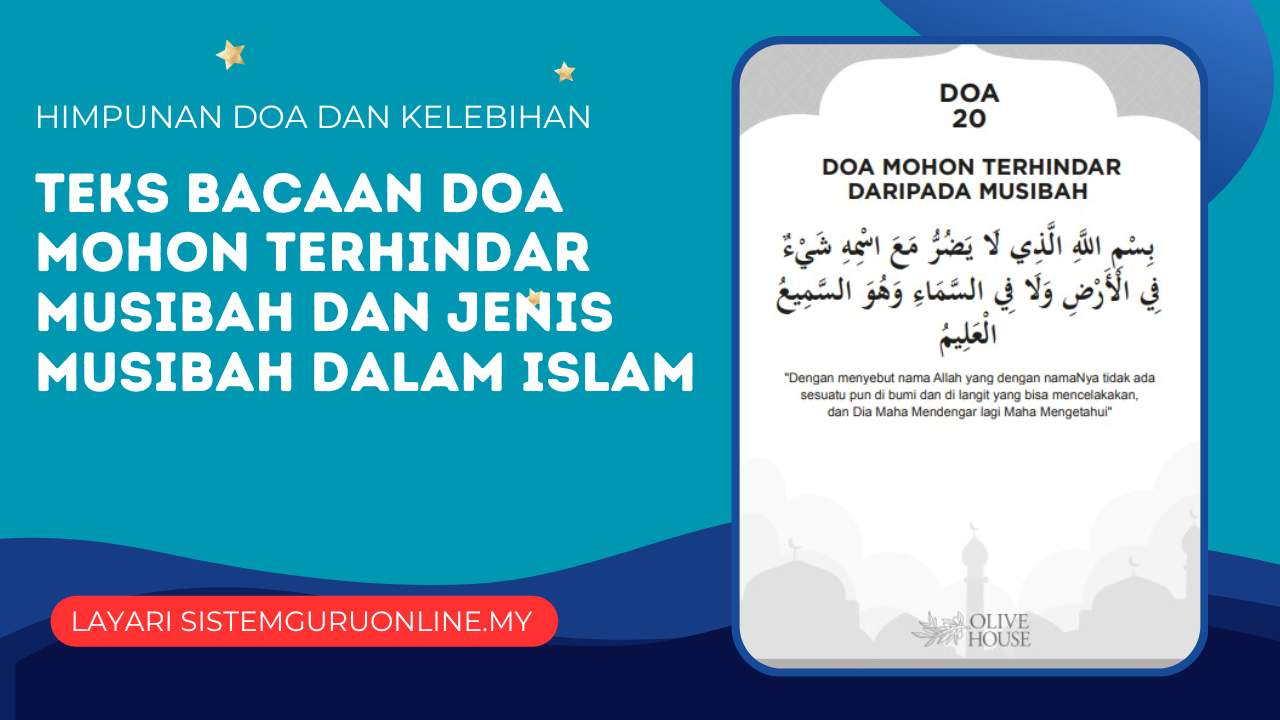 Teks Bacaan Doa Mohon Terhindar Musibah Dan Jenis Musibah Dalam Islam