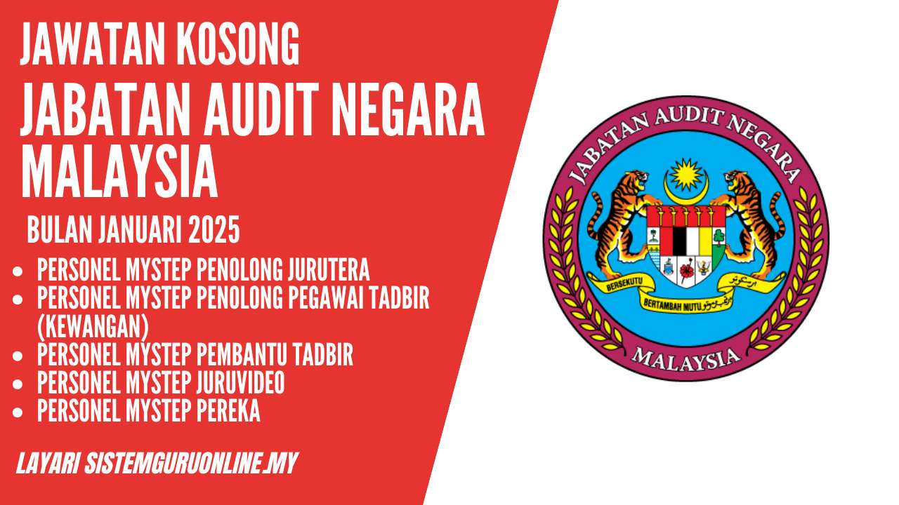 Pengambilan Jawatan Jabatan Audit Negara Januari 2025