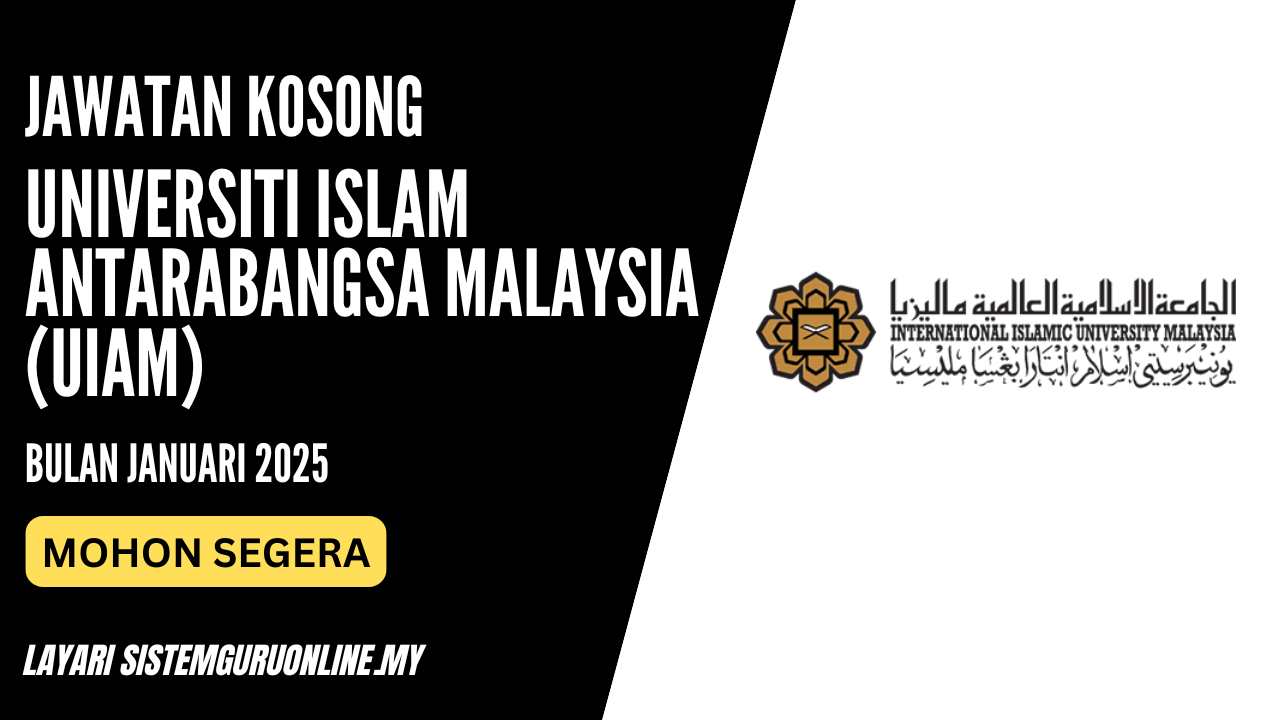 Pengambilan Jawatan UIAM Januari 2025