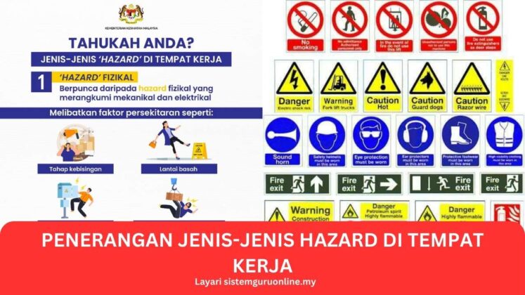 Penerangan 5 Jenis-Jenis Hazard Di Tempat Kerja