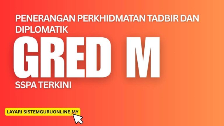 Penerangan Gred M SSPA Perkhidmatan Tadbir Dan Diplomatik Terkini ...